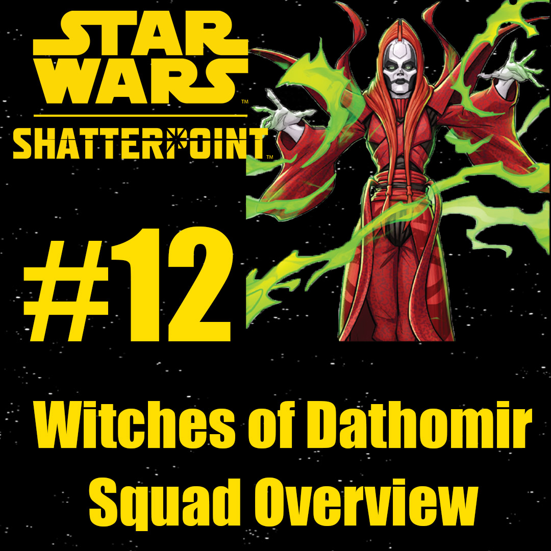 Witches of Dathomir Squad Overview
